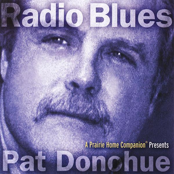Radio Blues by Pat Donohue – ShopGarrisonKeillor.com